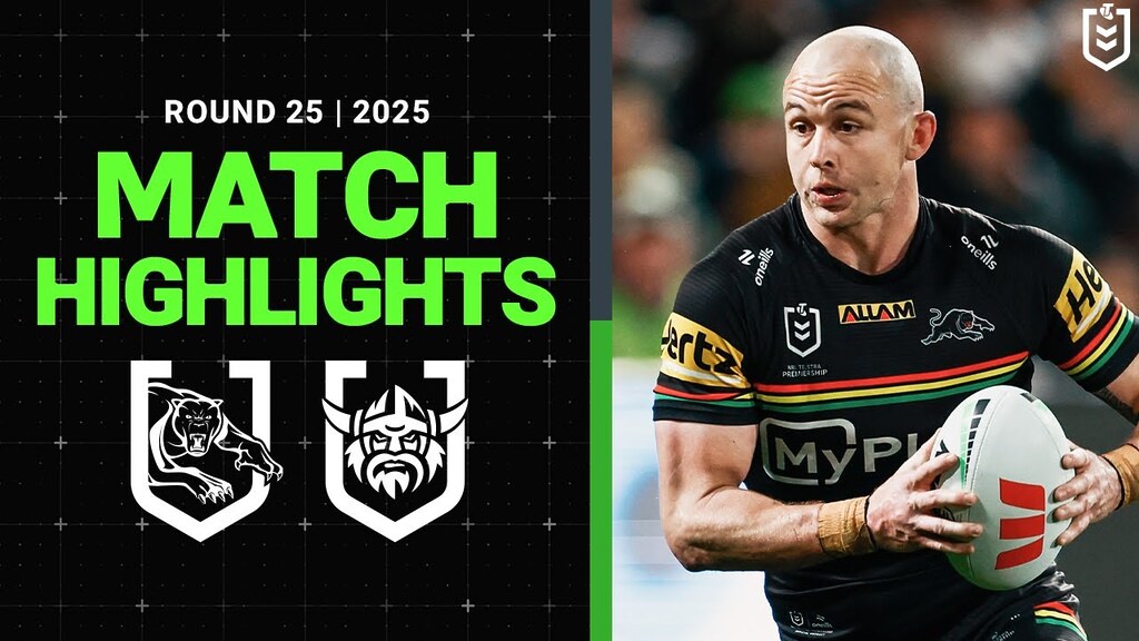 VIDEO: 2025 NRL Match Highlights | Panthers v Raiders | Round 25 ...